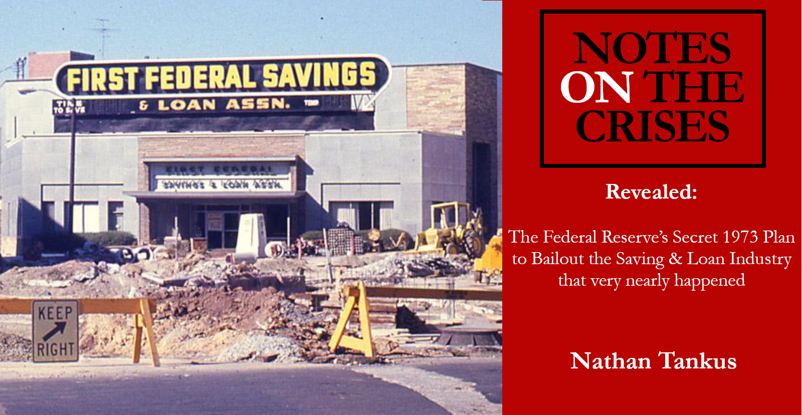 Revealed: The Federal Reserve’s Secret 1973 Plan to Bailout the Saving ...