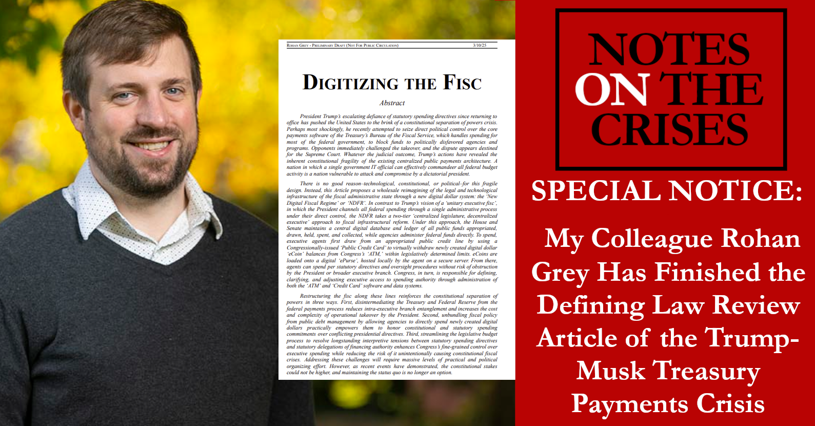 Special Notice: My Colleague Rohan Grey Has Finished the Defining Law ...